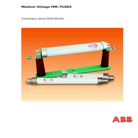 ABB Medium Voltage Indoor Fuses - ABB CEF-VT High Voltage Current Lim…