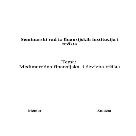 Medjunarodna finansijska i devizna trzisa | DOC