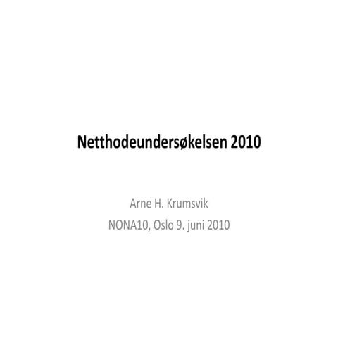 Netthodeundersøkelsen 2010 | PPT