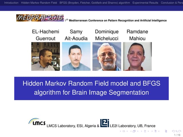 Hidden Markov Random Field Model And Bfgs Algorithm For Brain Image Segmentation Ppt 6642