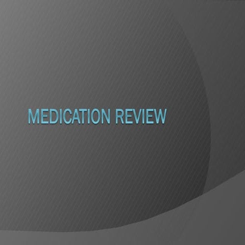 Medication Review Presentation | PPT