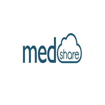 MEDshare Overview | PPT