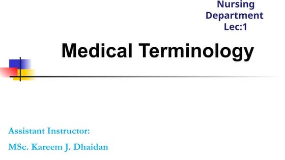 Medical Terminology Part 1; Prefixes, Suffixes, Combining Forms | PDF