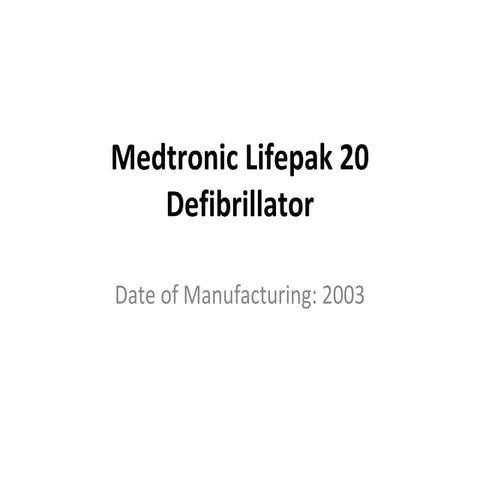 Medtronic lifepak 20 defibrillator | PPT