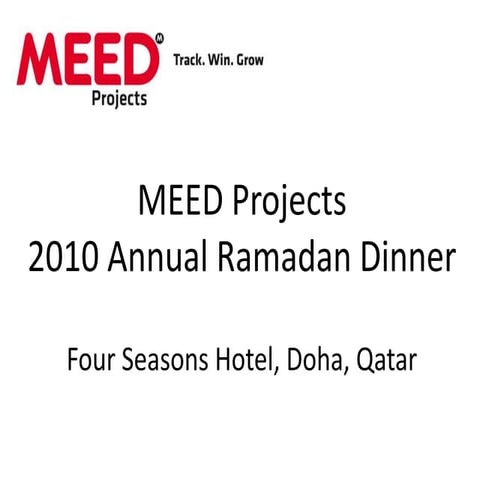 MEED Projects Annual Ramadan Dinner 2010 | PPTX