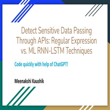 APIsecure 2023 - API Security Powered by ChatGPT, Meenakshi Kaushik (Cisco) | PPT