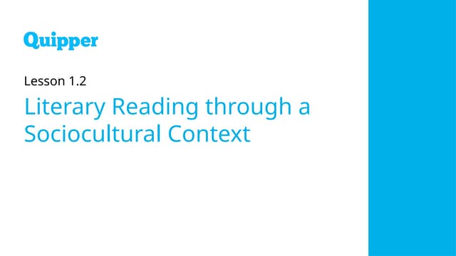 3 Literary Reading Lenses: Biographical Context, Historical Context, Socio-Cultural Context ...