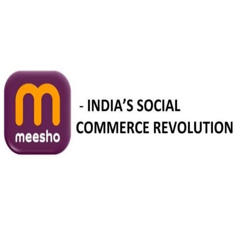 meesho ppt for marketing purposes for mba | PPTX