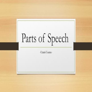 Introduction to English - Kind of Parts of Speech | PPTX