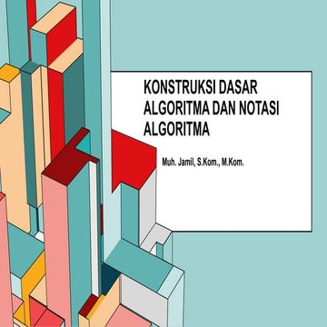 Konstruksi Dasar dan Notasi Algoritma .pptx