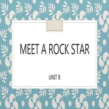 Meet a rock star | PPTX