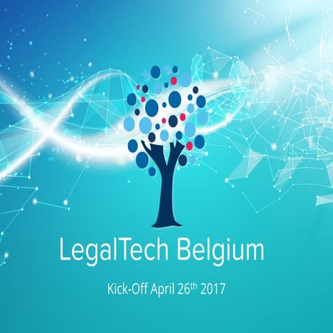 LegalTech Belgium Kickoff | PPT