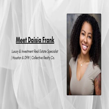 Daisia Frank: Strategy-Driven Real Estate with Heart.pdf