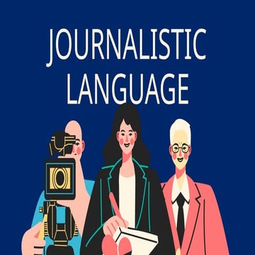 Meeting 1 Journalistic Language Class Pptx