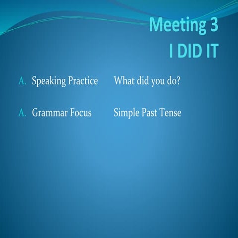 SIMPLE_PAST_TENSE SIMPLE_PAST_TENSE SIMPLE_PAST_TENSE | PPTX