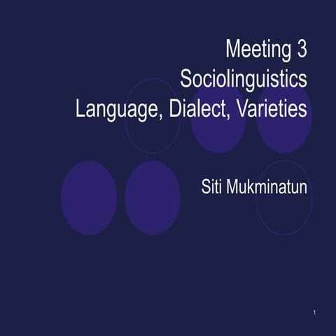 meeting+3+sociolinguistics.ppt