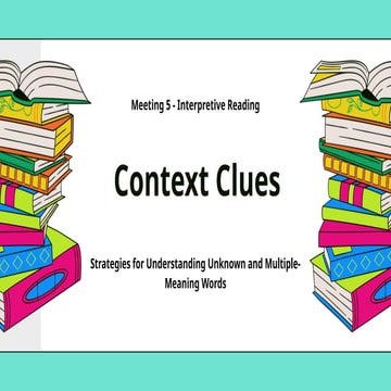 Mastering Context Clues: Strategies for Understanding Unknown and ...