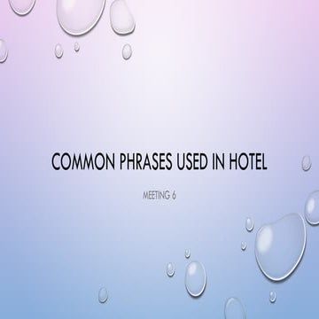 Meeting 6 COMMON PHRASES IN HOTEL (1).pptx