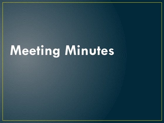 Minutes of meeting | PPTX