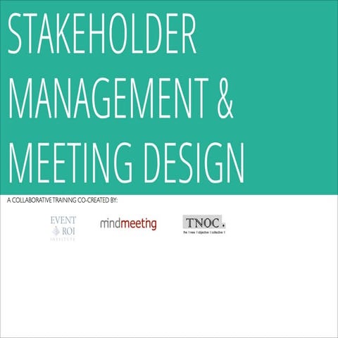 Stakeholder Management & Meeting Design Meeting Owner Conversation ...