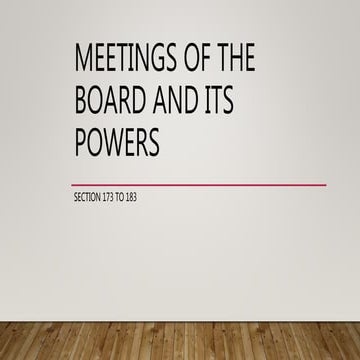 Meetings of the board and its powers | PPT