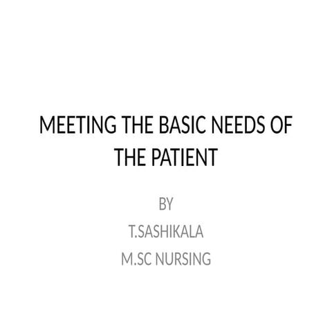 MEETING THE BASIC NEEDS.pptx GNM FUNDAMENTALS | PPTX