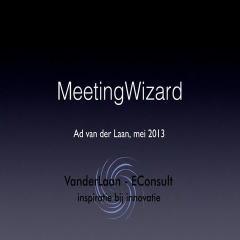 Meeting wizard | PPT | Technology & Computing