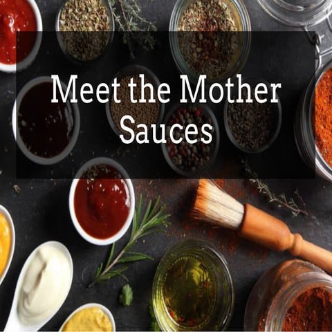 Meet the Mother Sauces | PDF