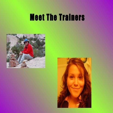 Meet The Trainers | PPT