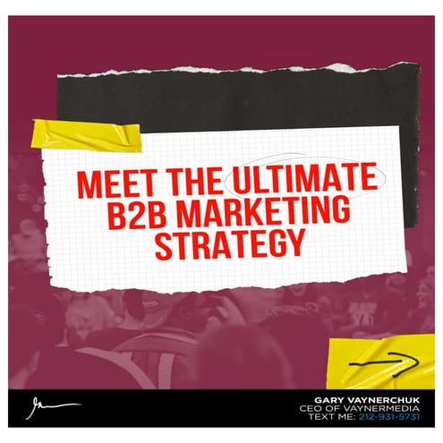 Meet the Ultimate B2B Marketing Strategy | PDF