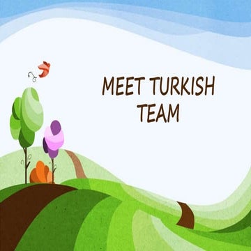 Meet turkish team | PPTX