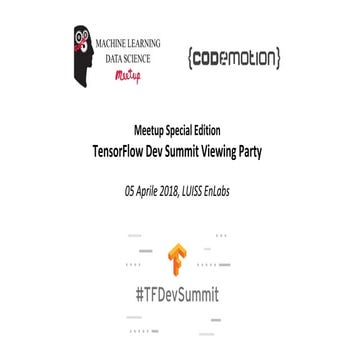 TensorFlow Dev Summit Viewing Party | PPTX