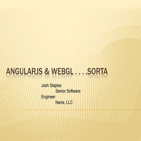 AngularJS and WebGL in the Shipping Industry | PPT