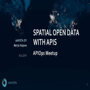 Spatial Open Data with APIs | PPTX