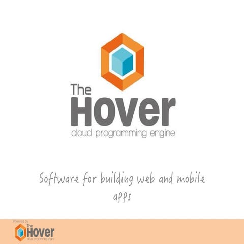 The Hover: Software for building web and mobile apps | PPT