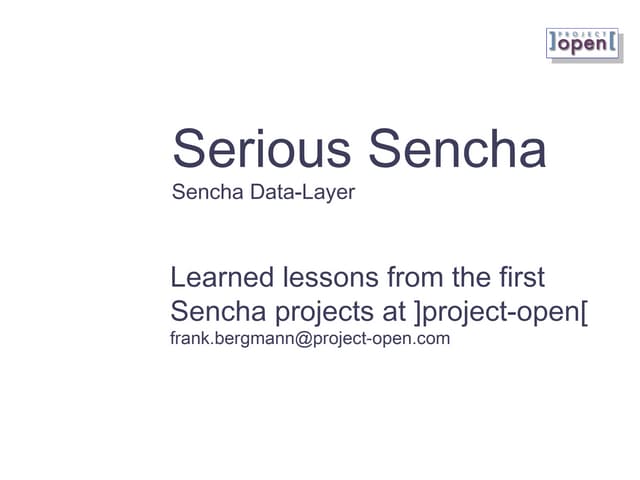Serious Sencha Data Layer And Server Side Rest Interface Ppt 5871