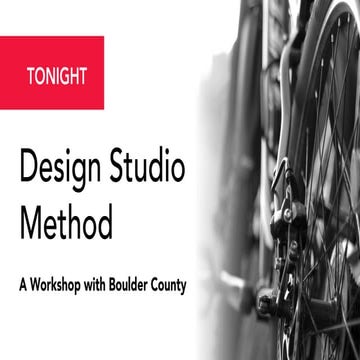 Boulder UI/UX Meetup - Design Studio Method | PPT