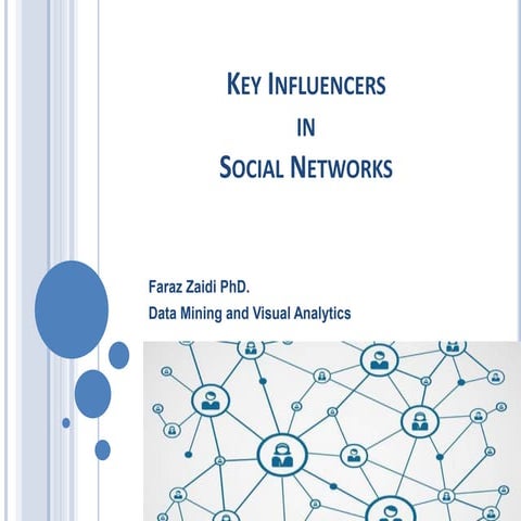 Key Influencers in Social Networks | PPT