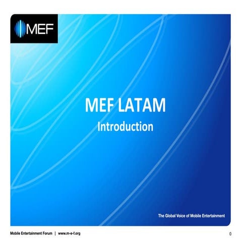 Mef latam presentation | PPT