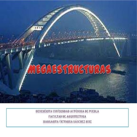 Megaestructuras | PPTX