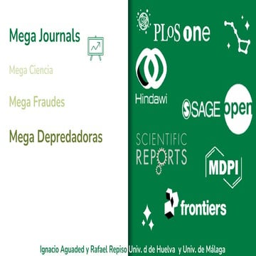 Mega Journals, Mega Depredadoras | PPTX