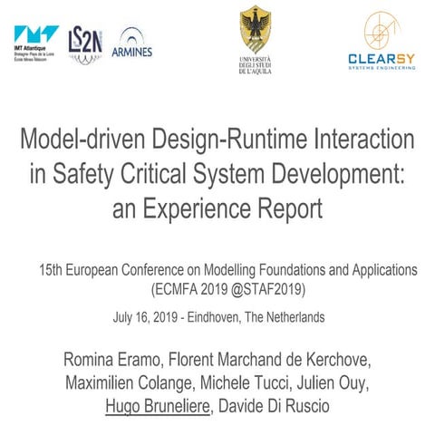 Model Driven Design Runtime Interaction In Safety Critical System Development An Experience