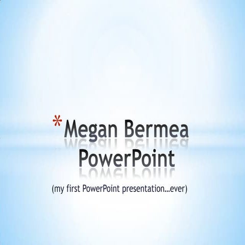 Megan EDU 103 PowerPoint | PPTX