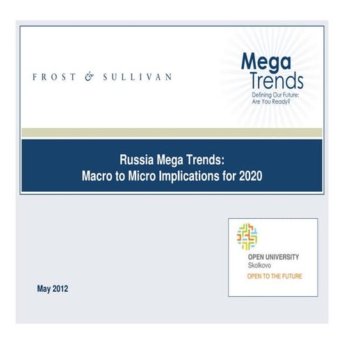 Mega trends in russia 2012 2020 | PDF