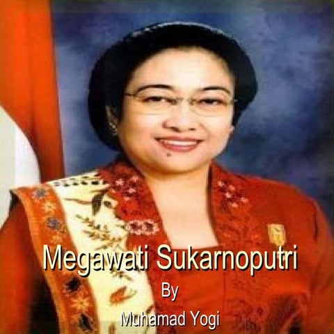 Megawati Soekarno Putri | PPT
