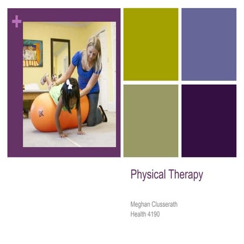 Physical Therapy | PPTX