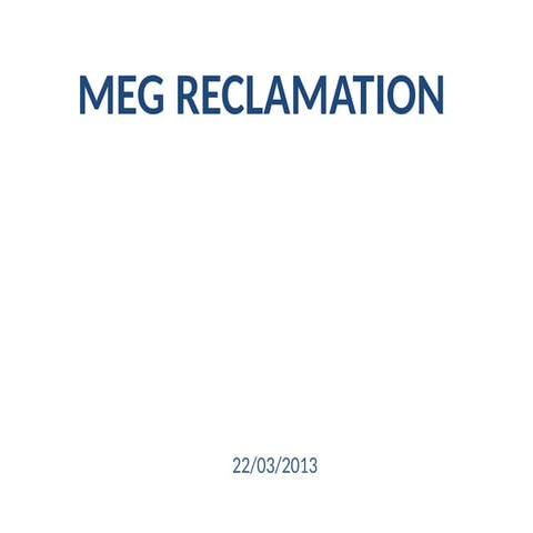 MEG Reclaiming Process Technology Review.pptx