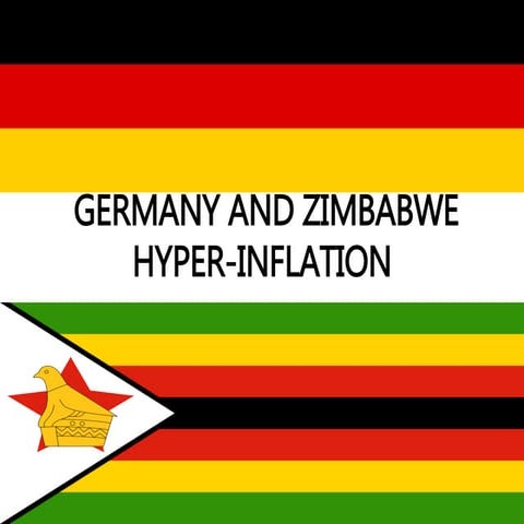 Comparison between Hyperinflation in Germany and Zimbabwe | PPTX