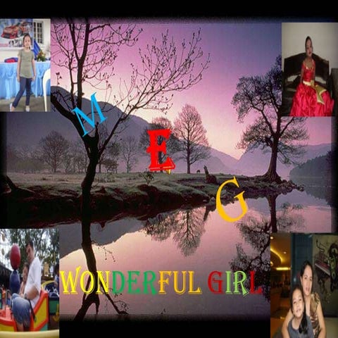 My little M E G !!!!!! | PPTX