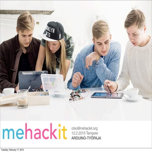 Mehackit: arduino workshop tampere | PPT